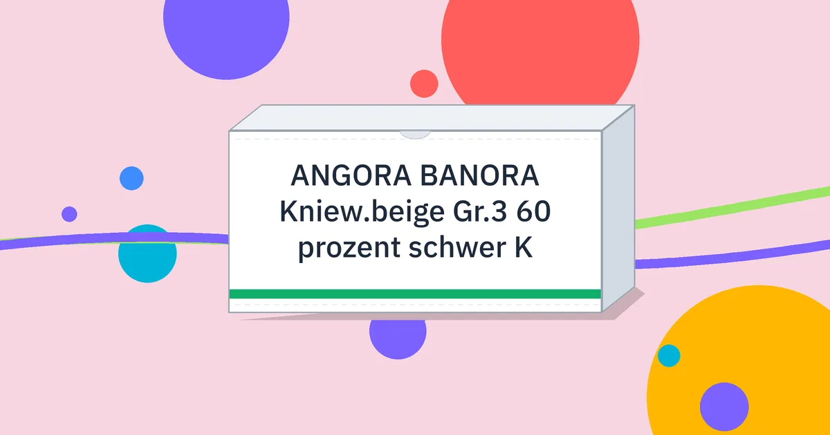 Symbolbild: Packung mit der Aufschrift ANGORA BANORA Kniew.beige Gr.3 60 prozent schwer K (PZN 02769118) – Verfügbarkeit und Bezug in Apotheken in Frankfurt am Main