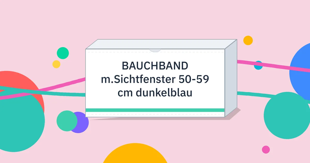 Symbolbild: Packung mit der Aufschrift BAUCHBAND m.Sichtfenster 50-59 cm dunkelblau (PZN 12904103) – Verfügbarkeit und Bezug in Apotheken in Frankfurt am Main