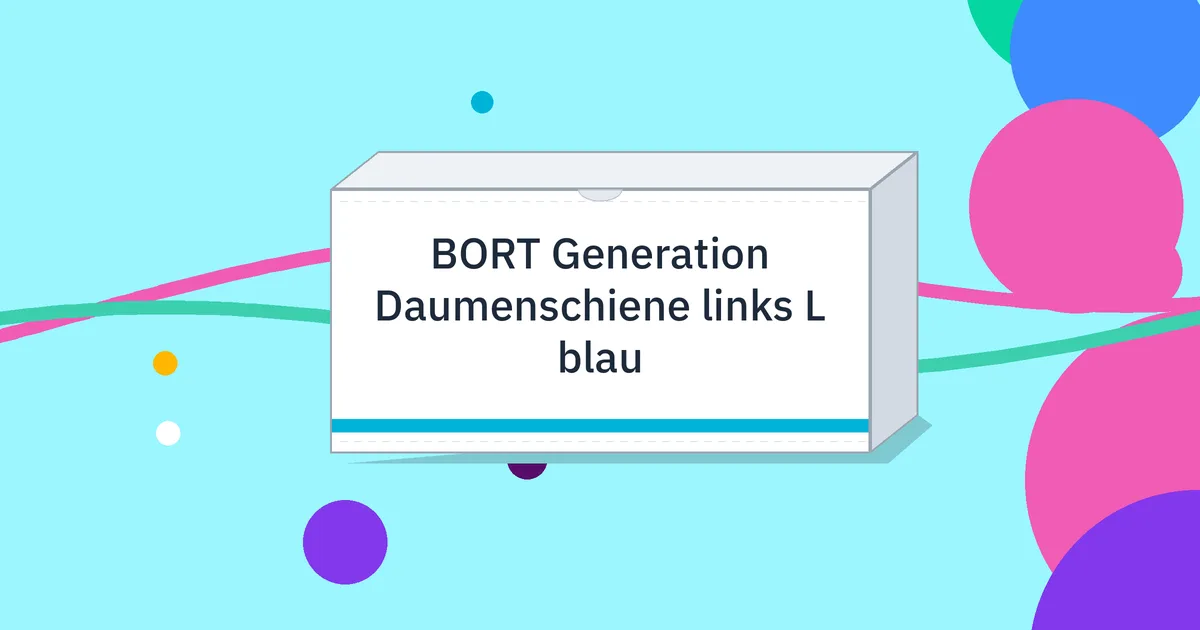 Symbolbild: Packung mit der Aufschrift BORT Generation Daumenschiene links L blau (PZN 11581566) – Verfügbarkeit und Bezug in Apotheken in Frankfurt am Main