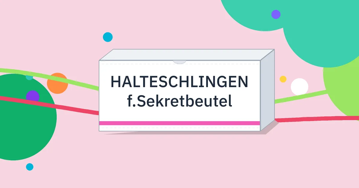Symbolbild: Packung mit der Aufschrift HALTESCHLINGEN f.Sekretbeutel (PZN 17489347) – Verfügbarkeit und Bezug in Apotheken in Frankfurt am Main