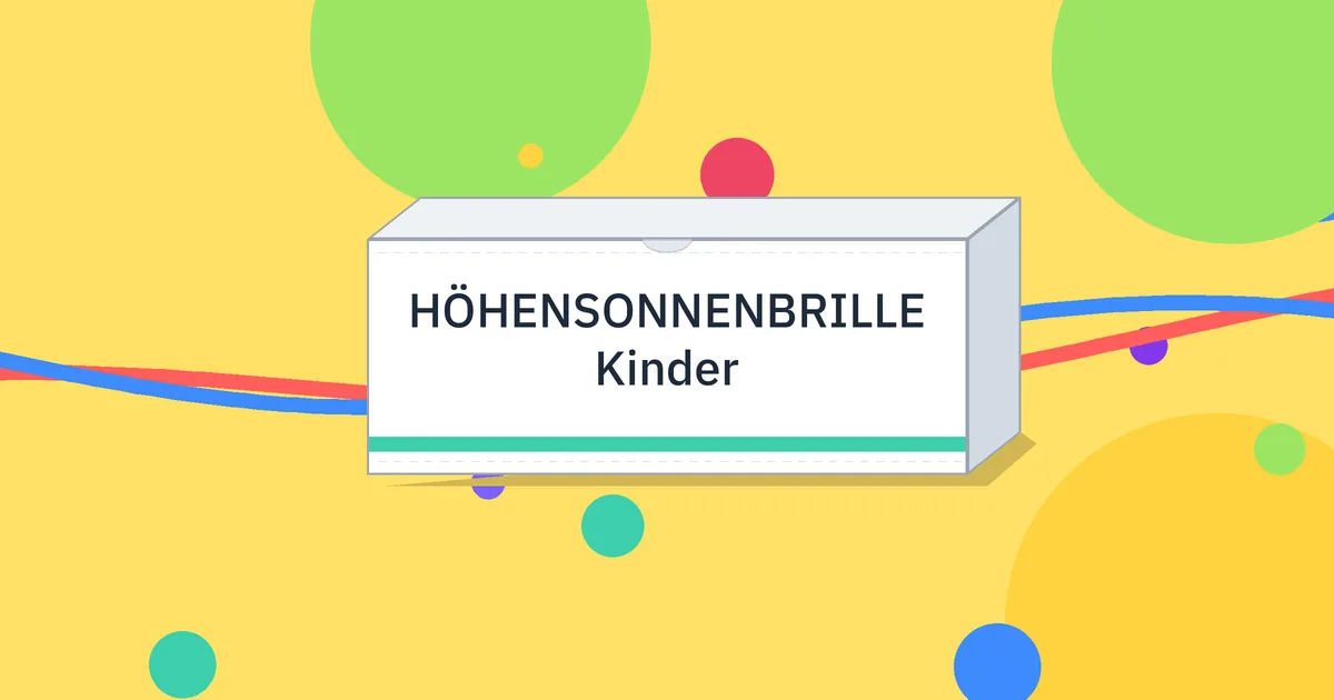 Symbolbild: Packung mit der Aufschrift HÖHENSONNENBRILLE Kinder (PZN 01742689) – Verfügbarkeit und Bezug in Apotheken in Frankfurt am Main