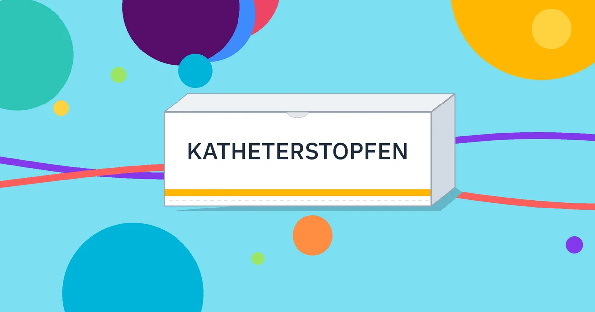 Symbolbild: Packung mit der Aufschrift KATHETERSTOPFEN (PZN 04211165) – Verfügbarkeit und Bezug in Apotheken in Frankfurt am Main