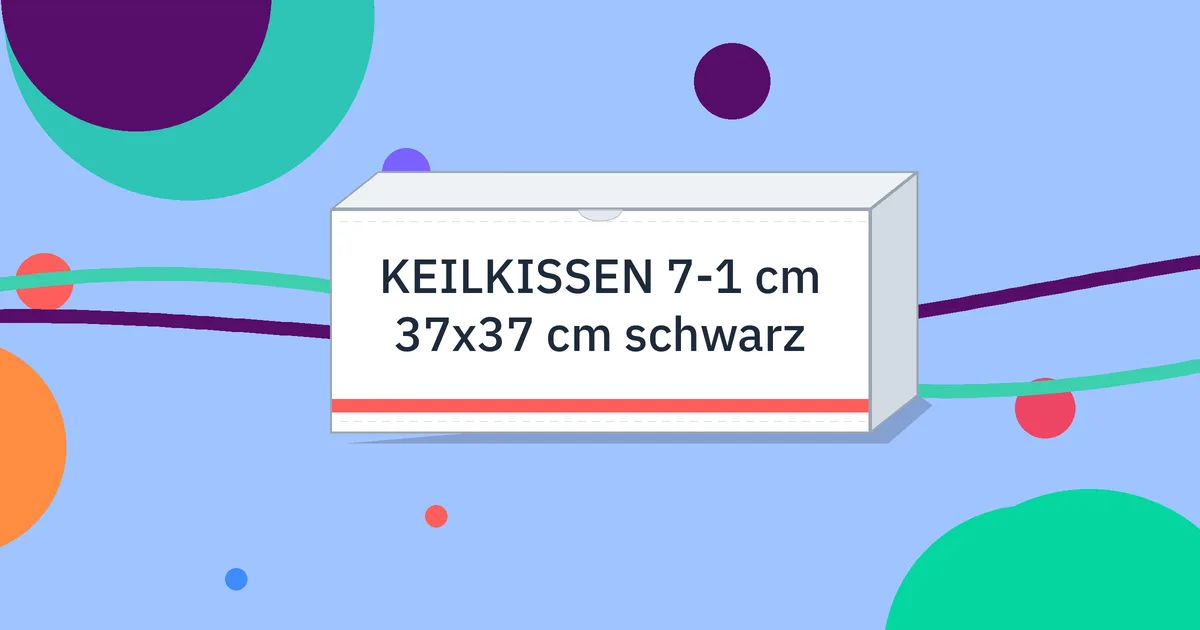 Symbolbild: Packung mit der Aufschrift KEILKISSEN 7-1 cm 37x37 cm schwarz (PZN 10997589) – Verfügbarkeit und Bezug in Apotheken in Frankfurt am Main