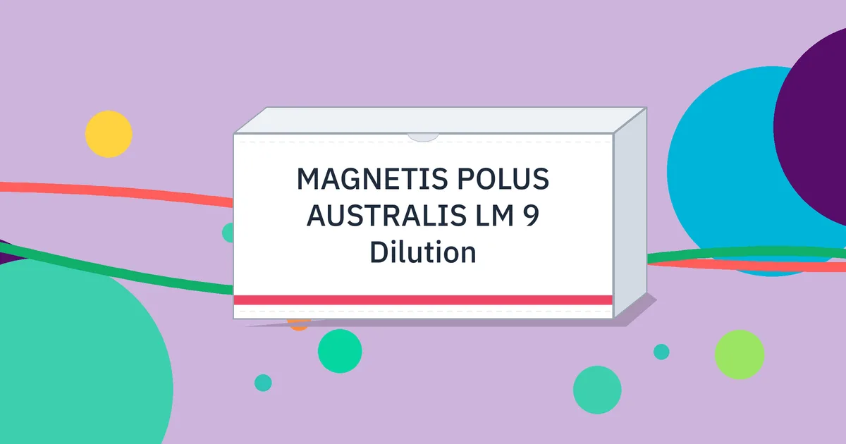 Symbolbild: Packung mit der Aufschrift MAGNETIS POLUS AUSTRALIS LM 9 Dilution (PZN 12941386) – Verfügbarkeit und Bezug in Apotheken in Frankfurt am Main