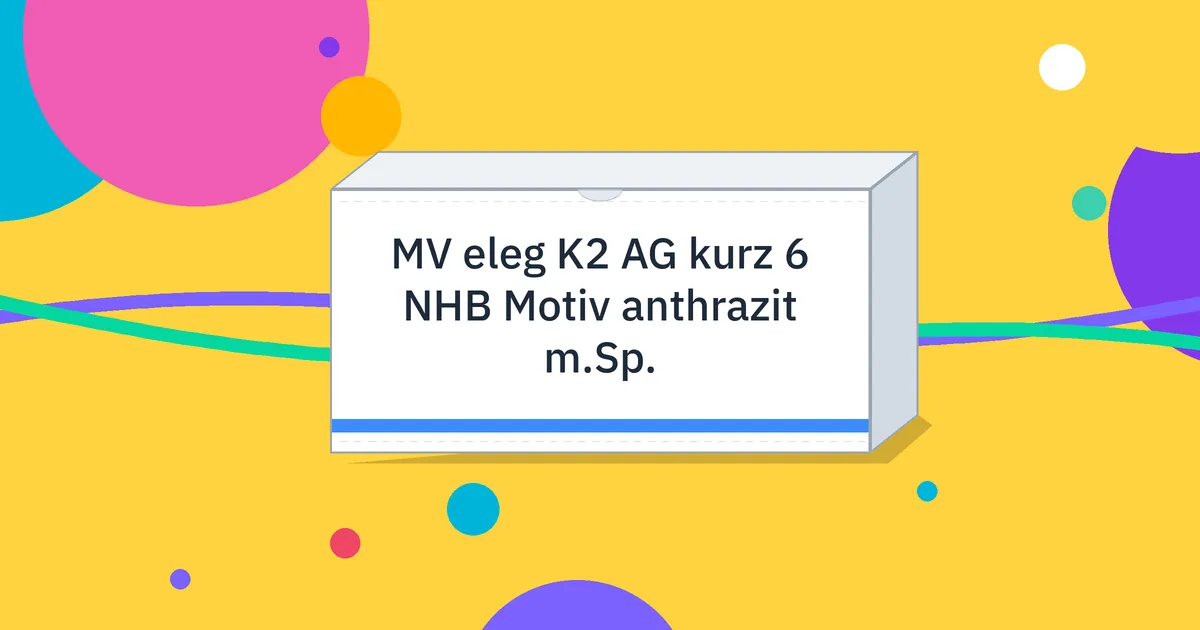 Symbolbild: Packung mit der Aufschrift MV eleg K2 AG kurz 6 NHB Motiv anthrazit m.Sp. (PZN 15707449) – Verfügbarkeit und Bezug in Apotheken in Frankfurt am Main