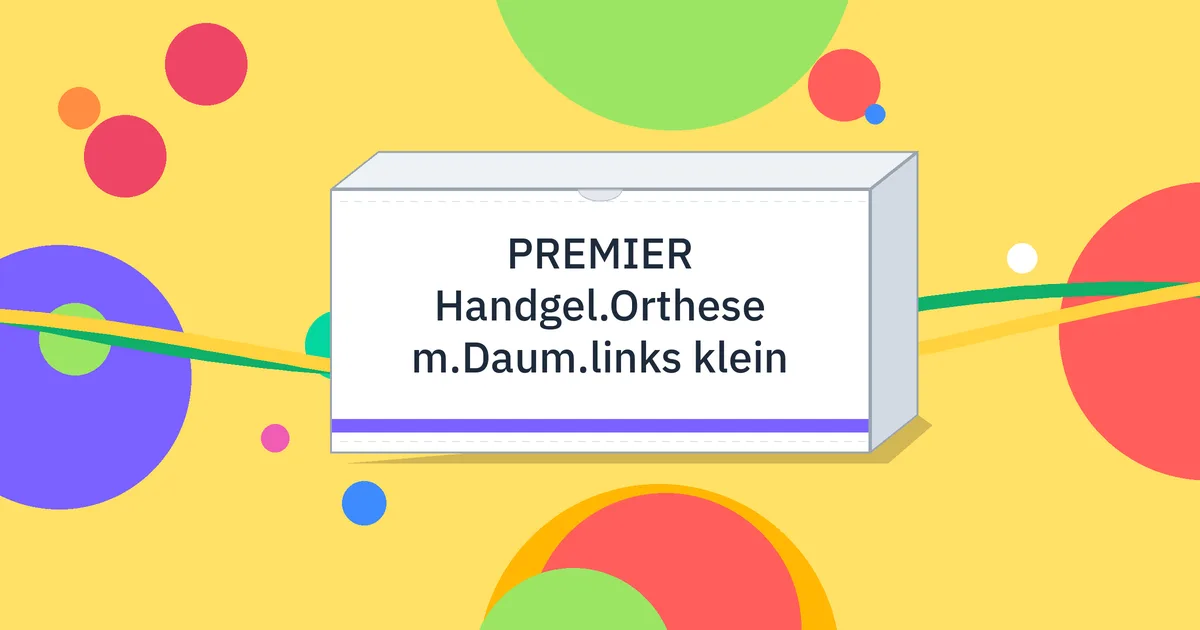 Symbolbild: Packung mit der Aufschrift PREMIER Handgel.Orthese m.Daum.links klein (PZN 04497233) – Verfügbarkeit und Bezug in Apotheken in Frankfurt am Main