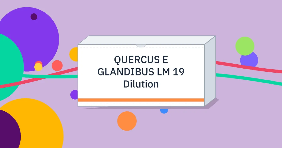 Symbolbild: Packung mit der Aufschrift QUERCUS E GLANDIBUS LM 19 Dilution (PZN 13674674) – Verfügbarkeit und Bezug in Apotheken in Frankfurt am Main