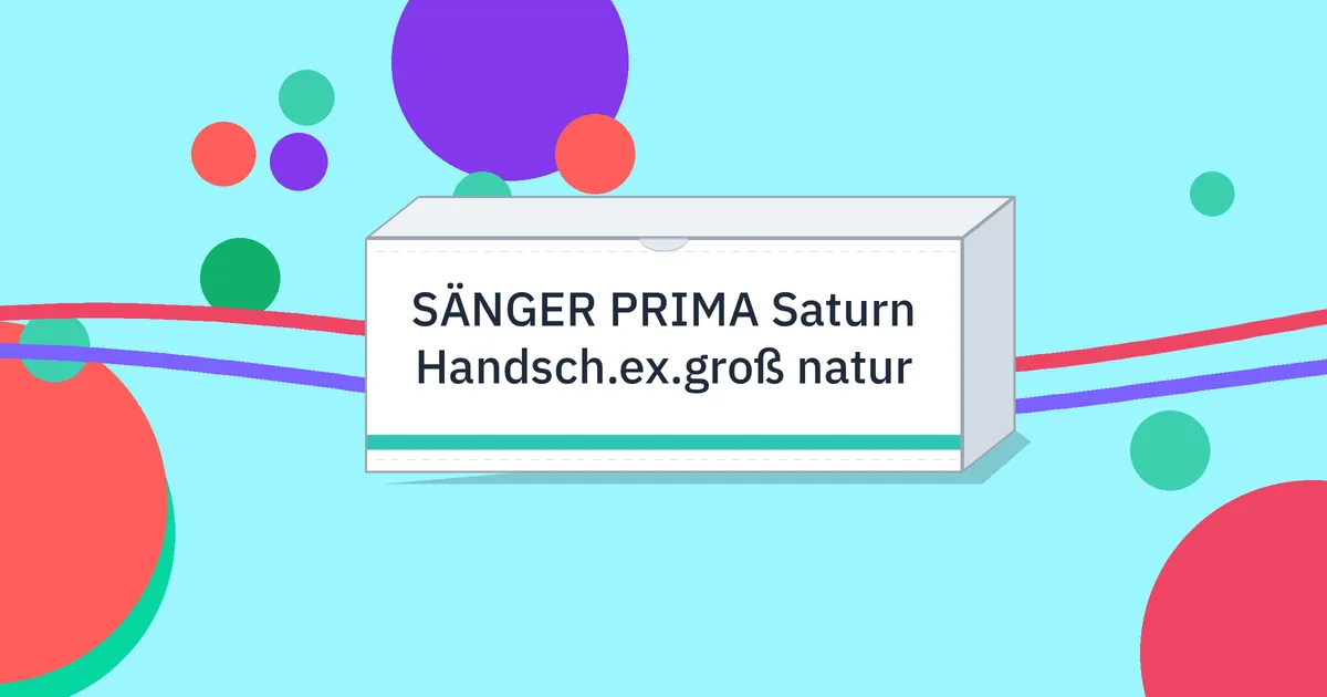 Symbolbild: Packung mit der Aufschrift SÄNGER PRIMA Saturn Handsch.ex.groß natur (PZN 01071290) – Verfügbarkeit und Bezug in Apotheken in Frankfurt am Main
