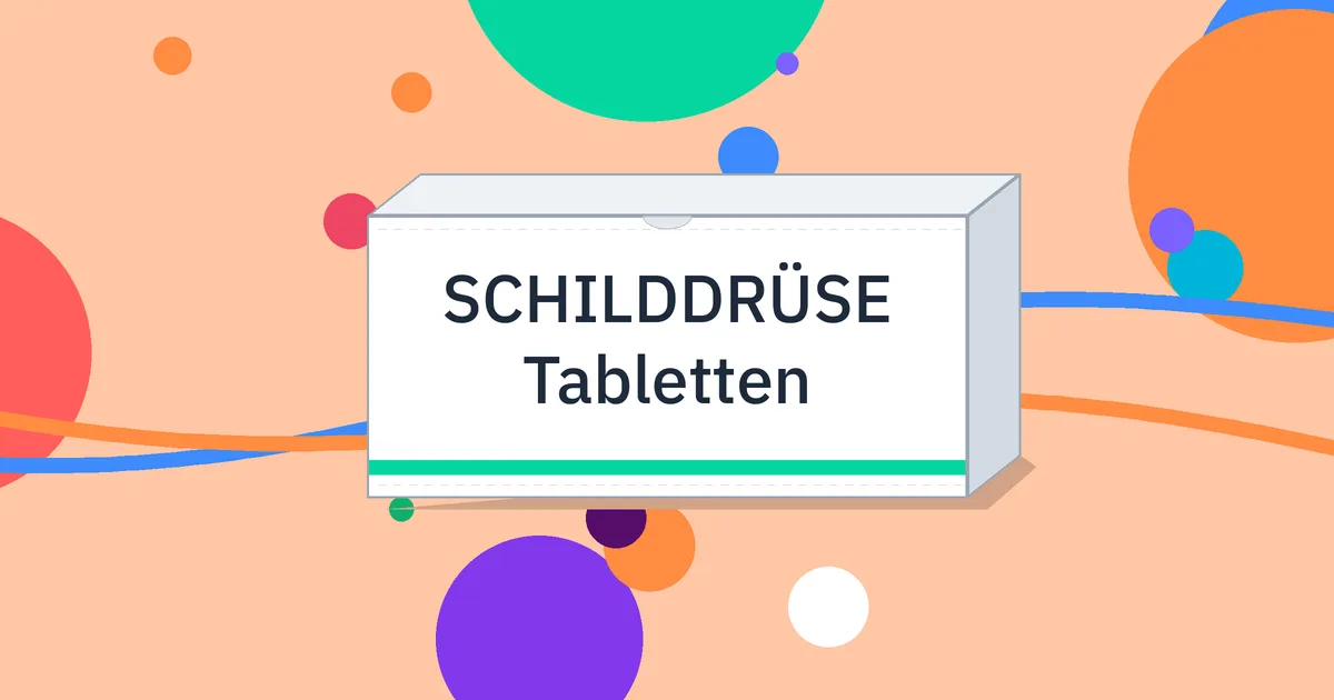 Symbolbild: Packung mit der Aufschrift SCHILDDRÜSE Tabletten (PZN 15204300) – Verfügbarkeit und Bezug in Apotheken in Frankfurt am Main