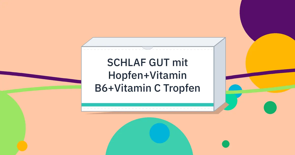 Symbolbild: Packung mit der Aufschrift SCHLAF GUT mit Hopfen+Vitamin B6+Vitamin C Tropfen (PZN 15268903) – Verfügbarkeit und Bezug in Apotheken in Frankfurt am Main