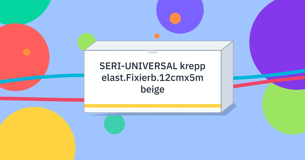 Symbolbild: Packung mit der Aufschrift SERI-UNIVERSAL krepp elast.Fixierb.12cmx5m beige (PZN 20891751) – Verfügbarkeit und Bezug in Apotheken in Frankfurt am Main