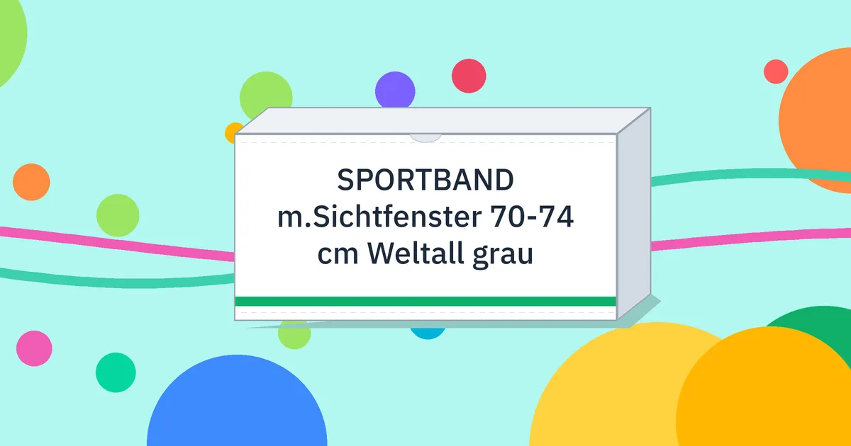 Symbolbild: Packung mit der Aufschrift SPORTBAND m.Sichtfenster 70-74 cm Weltall grau (PZN 13915853) – Verfügbarkeit und Bezug in Apotheken in Frankfurt am Main