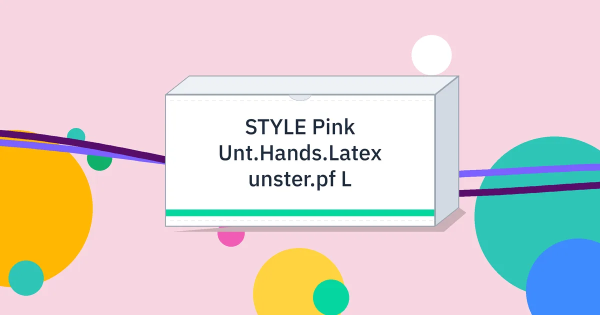 Symbolbild: Packung mit der Aufschrift STYLE Pink Unt.Hands.Latex unster.pf L (PZN 15569651) – Verfügbarkeit und Bezug in Apotheken in Frankfurt am Main