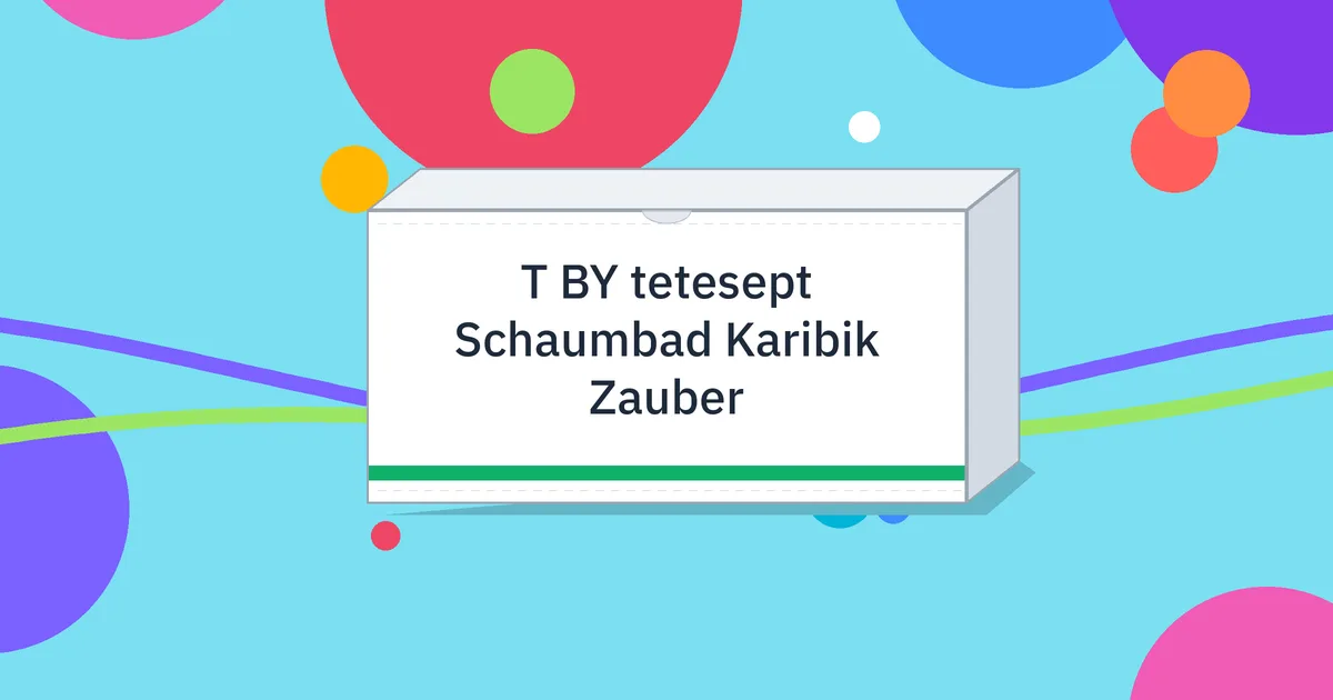 Symbolbild: Packung mit der Aufschrift T BY tetesept Schaumbad Karibik Zauber (PZN 16854164) – Verfügbarkeit und Bezug in Apotheken in Frankfurt am Main