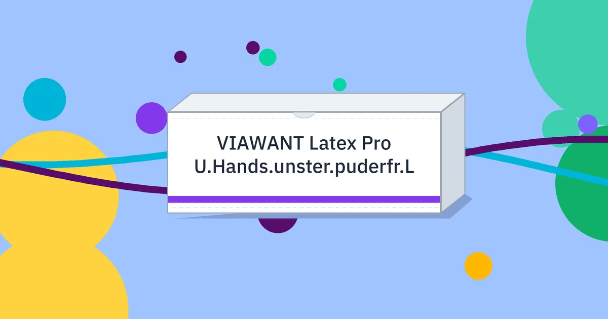 Symbolbild: Packung mit der Aufschrift VIAWANT Latex Pro U.Hands.unster.puderfr.L (PZN 09730384) – Verfügbarkeit und Bezug in Apotheken in Frankfurt am Main