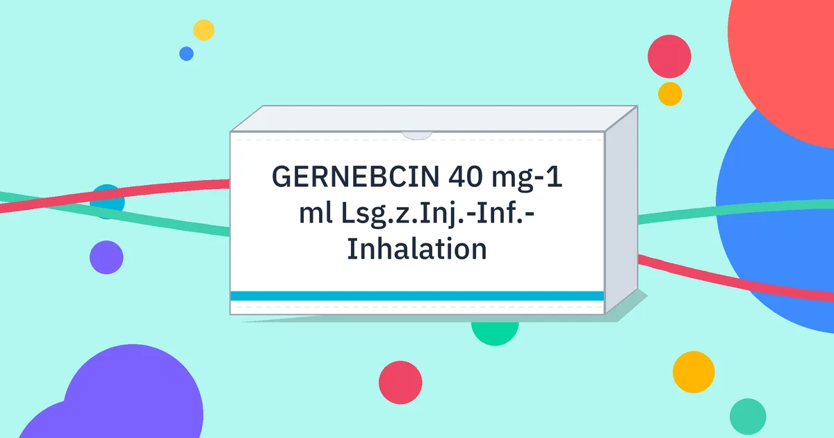 Symbolbild: Packung mit der Aufschrift GERNEBCIN 40 mg-1 ml Lsg.z.Inj.-Inf.-Inhalation (PZN 00468364) – Verfügbarkeit und Bezug in Apotheken in Frankfurt am Main
