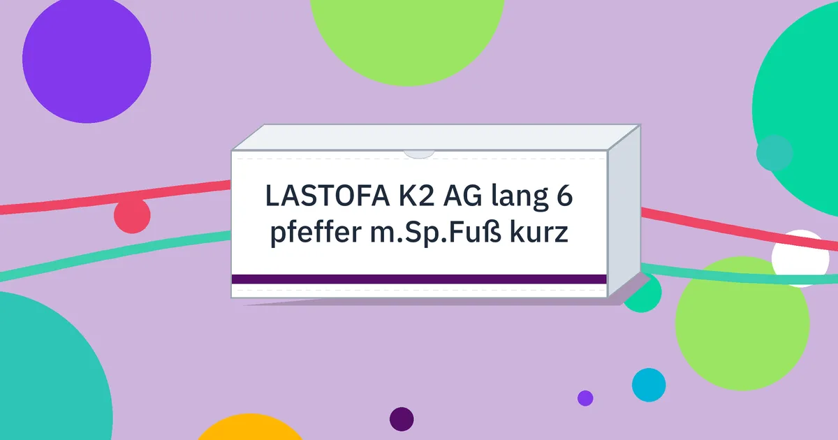 Symbolbild: Packung mit der Aufschrift LASTOFA K2 AG lang 6 pfeffer m.Sp.Fuß kurz (PZN 13807939) – Verfügbarkeit und Bezug in Apotheken in Frankfurt am Main