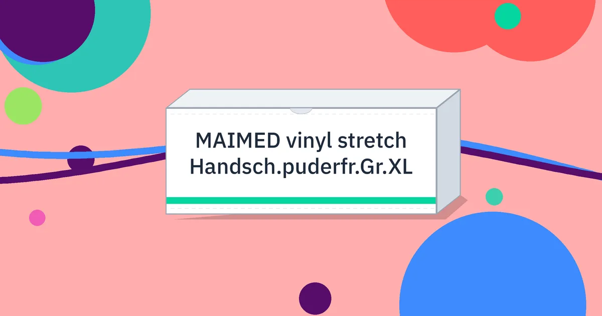 Symbolbild: Packung mit der Aufschrift MAIMED vinyl stretch Handsch.puderfr.Gr.XL (PZN 09089326) – Verfügbarkeit und Bezug in Apotheken in Frankfurt am Main