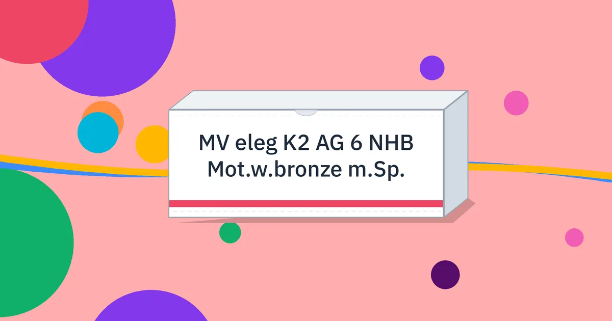 Symbolbild: Packung mit der Aufschrift MV eleg K2 AG 6 NHB Mot.w.bronze m.Sp. (PZN 15727038) – Verfügbarkeit und Bezug in Apotheken in Frankfurt am Main