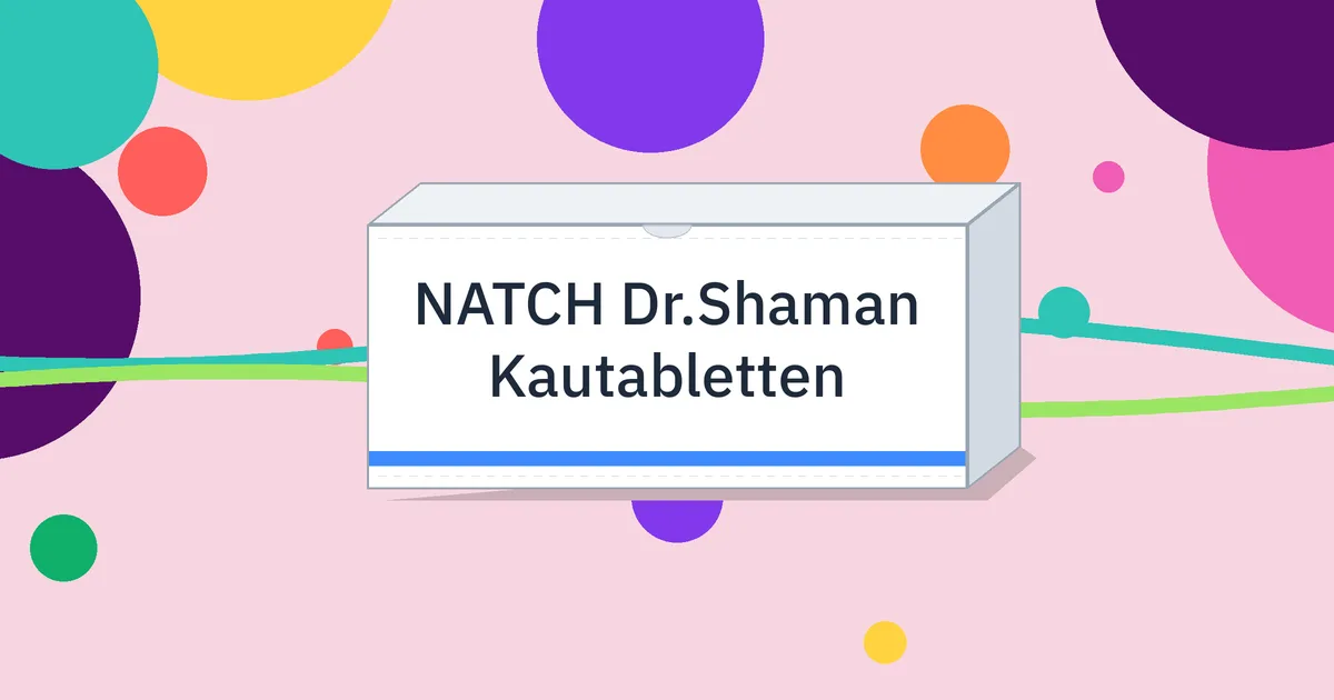 Symbolbild: Packung mit der Aufschrift NATCH Dr.Shaman Kautabletten (PZN 19273597) – Verfügbarkeit und Bezug in Apotheken in Frankfurt am Main