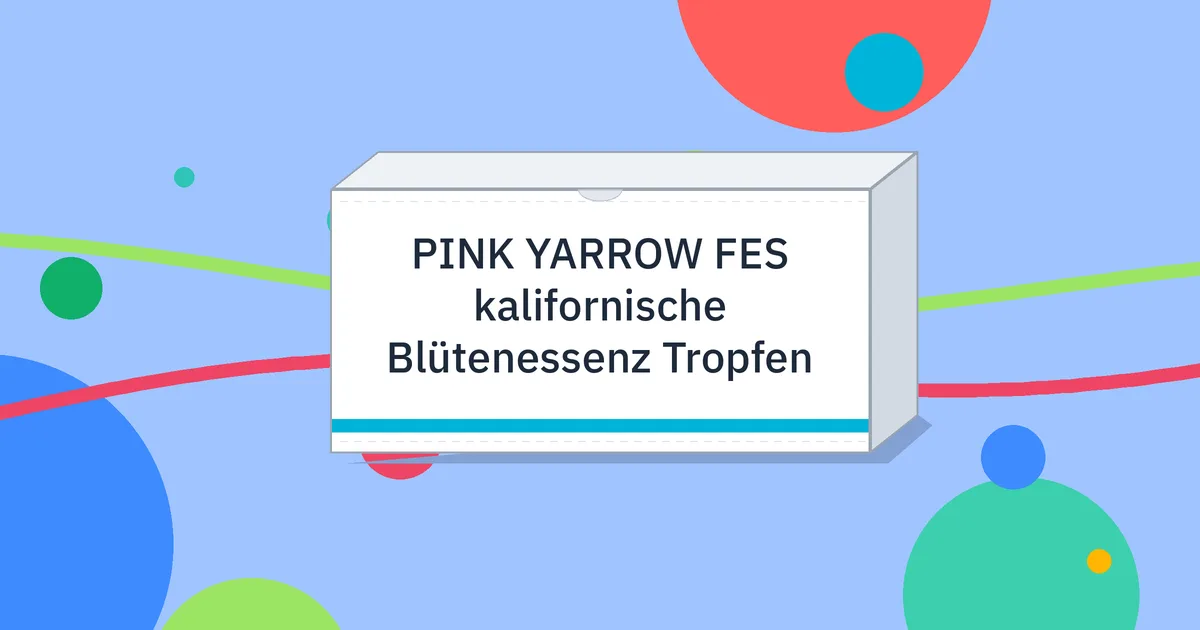 Symbolbild: Packung mit der Aufschrift PINK YARROW FES kalifornische Blütenessenz Tropfen (PZN 09172613) – Verfügbarkeit und Bezug in Apotheken in Frankfurt am Main