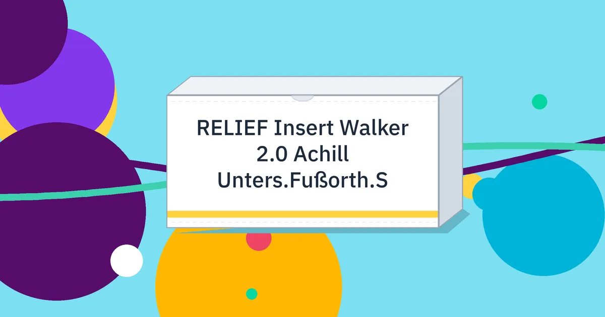 Symbolbild: Packung mit der Aufschrift RELIEF Insert Walker 2.0 Achill Unters.Fußorth.S (PZN 18090305) – Verfügbarkeit und Bezug in Apotheken in Frankfurt am Main