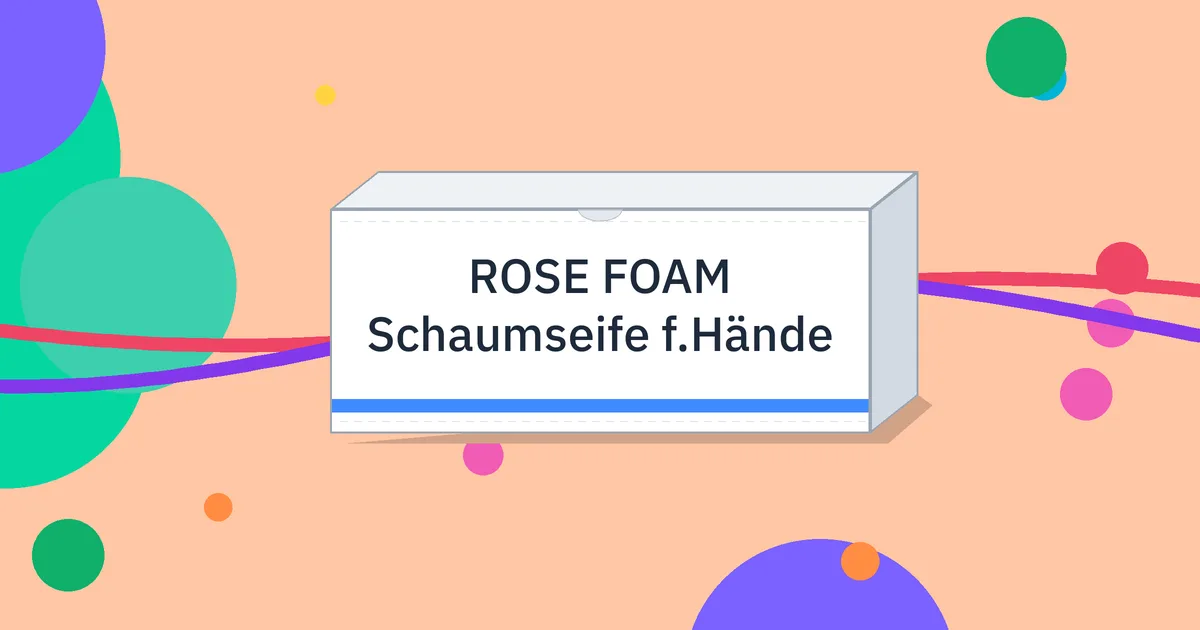 Symbolbild: Packung mit der Aufschrift ROSE FOAM Schaumseife f.Hände (PZN 16014139) – Verfügbarkeit und Bezug in Apotheken in Frankfurt am Main