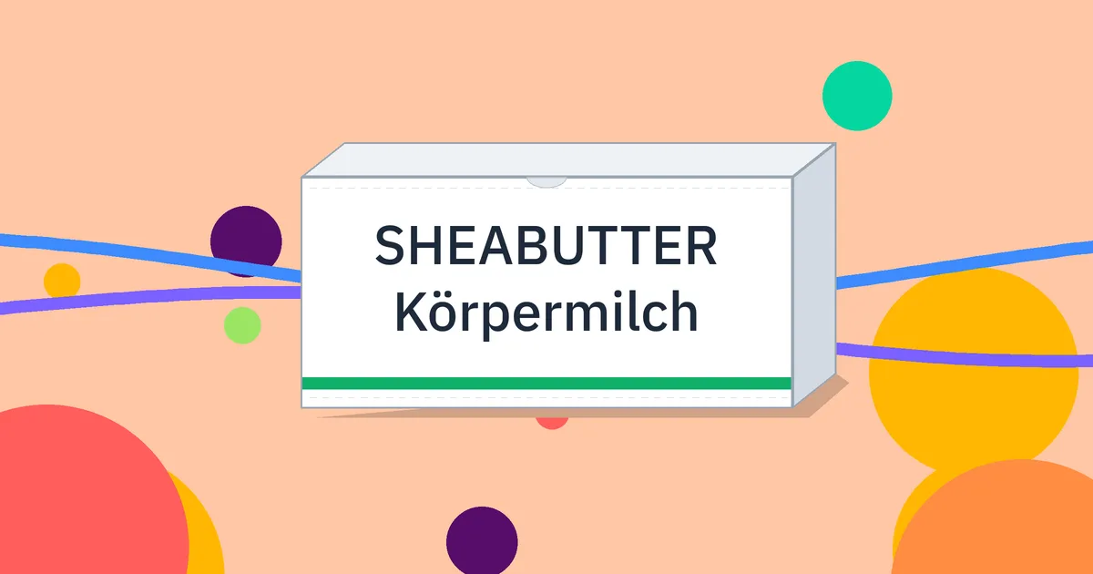 Symbolbild: Packung mit der Aufschrift SHEABUTTER Körpermilch (PZN 09516449) – Verfügbarkeit und Bezug in Apotheken in Frankfurt am Main