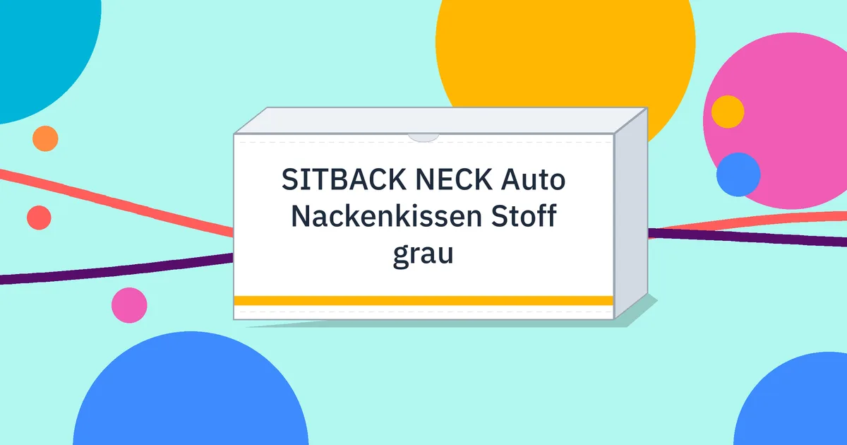 Symbolbild: Packung mit der Aufschrift SITBACK NECK Auto Nackenkissen Stoff grau (PZN 16860242) – Verfügbarkeit und Bezug in Apotheken in Frankfurt am Main