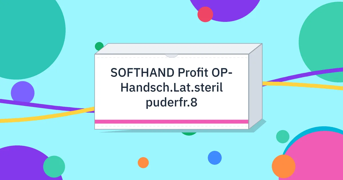 Symbolbild: Packung mit der Aufschrift SOFTHAND Profit OP-Handsch.Lat.steril puderfr.8 (PZN 09223210) – Verfügbarkeit und Bezug in Apotheken in Frankfurt am Main