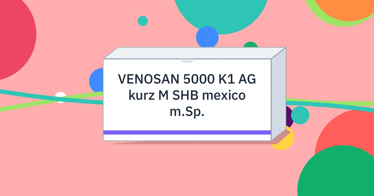Symbolbild: Packung mit der Aufschrift VENOSAN 5000 K1 AG kurz M SHB mexico m.Sp. (PZN 14429770) – Verfügbarkeit und Bezug in Apotheken in Frankfurt am Main