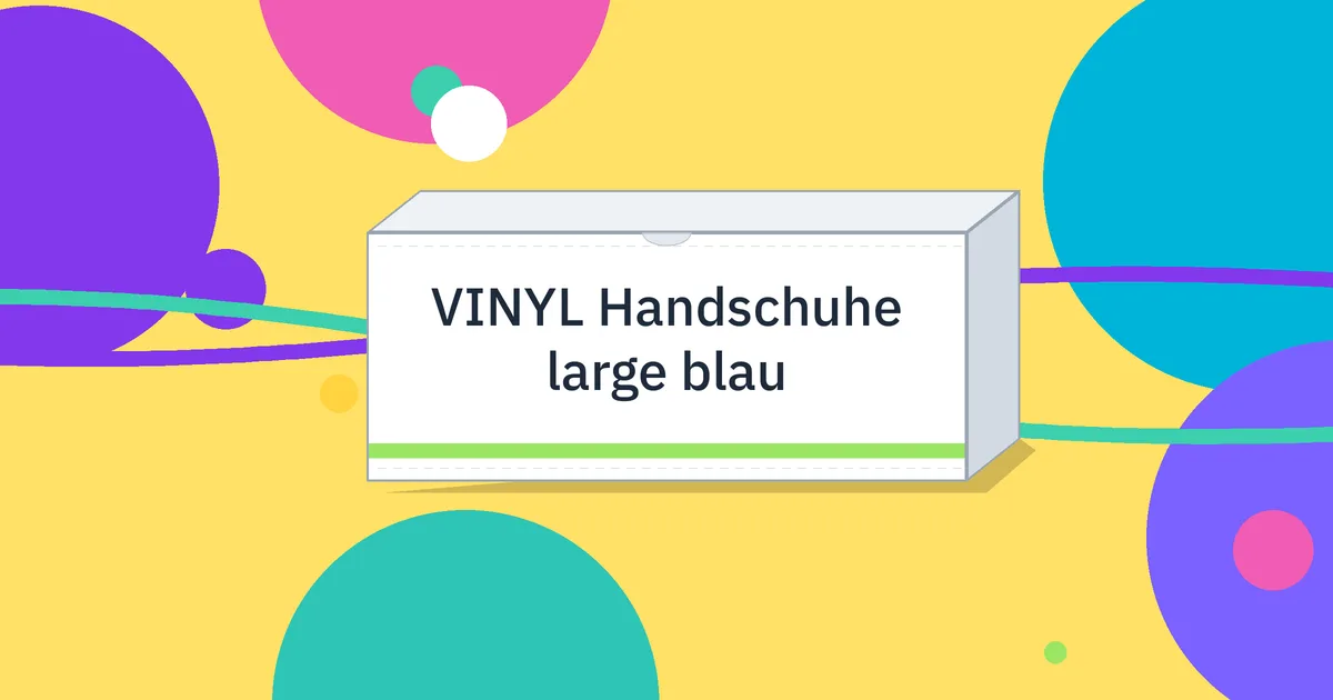 Symbolbild: Packung mit der Aufschrift VINYL Handschuhe large blau (PZN 01235550) – Verfügbarkeit und Bezug in Apotheken in Frankfurt am Main