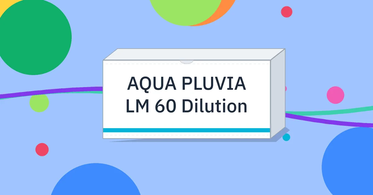 Symbolbild: Packung mit der Aufschrift AQUA PLUVIA LM 60 Dilution (PZN 12766210) – Verfügbarkeit und Bezug in Apotheken in Frankfurt am Main