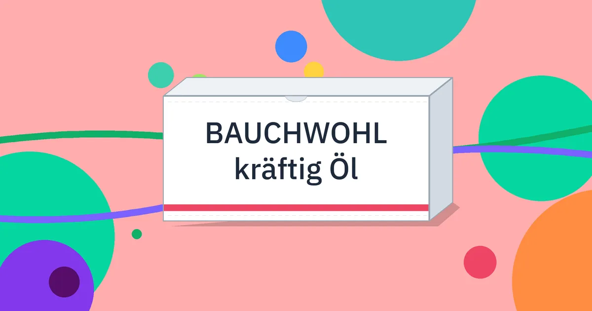 Symbolbild: Packung mit der Aufschrift BAUCHWOHL kräftig Öl (PZN 04655399) – Verfügbarkeit und Bezug in Apotheken in Frankfurt am Main