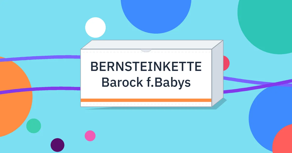 Symbolbild: Packung mit der Aufschrift BERNSTEINKETTE Barock f.Babys (PZN 10528908) – Verfügbarkeit und Bezug in Apotheken in Frankfurt am Main