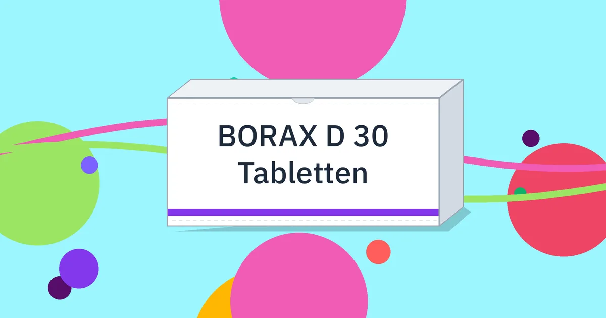 Symbolbild: Packung mit der Aufschrift BORAX D 30 Tabletten (PZN 07161746) – Verfügbarkeit und Bezug in Apotheken in Frankfurt am Main