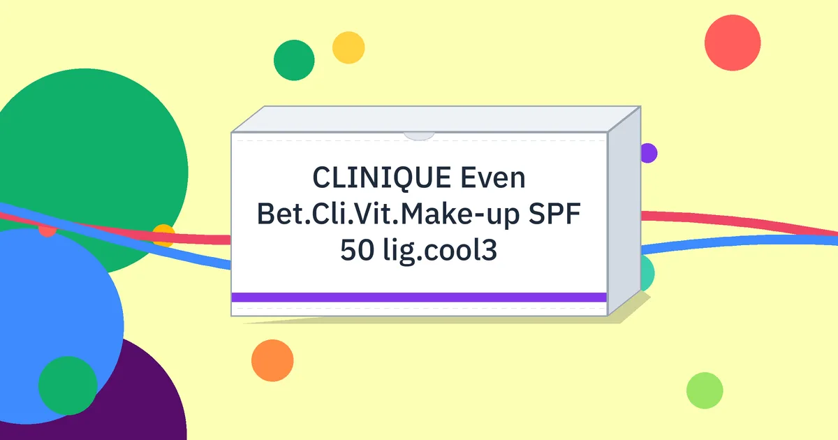 Symbolbild: Packung mit der Aufschrift CLINIQUE Even Bet.Cli.Vit.Make-up SPF 50 lig.cool3 (PZN 19633191) – Verfügbarkeit und Bezug in Apotheken in Frankfurt am Main