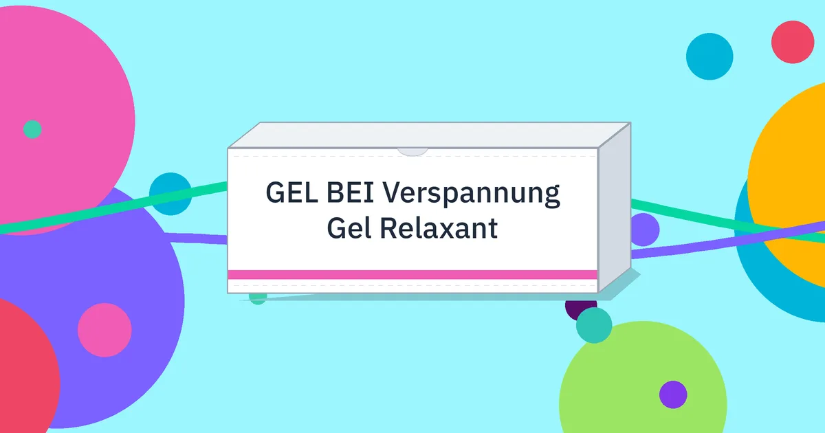 Symbolbild: Packung mit der Aufschrift GEL BEI Verspannung Gel Relaxant (PZN 06444726) – Verfügbarkeit und Bezug in Apotheken in Frankfurt am Main