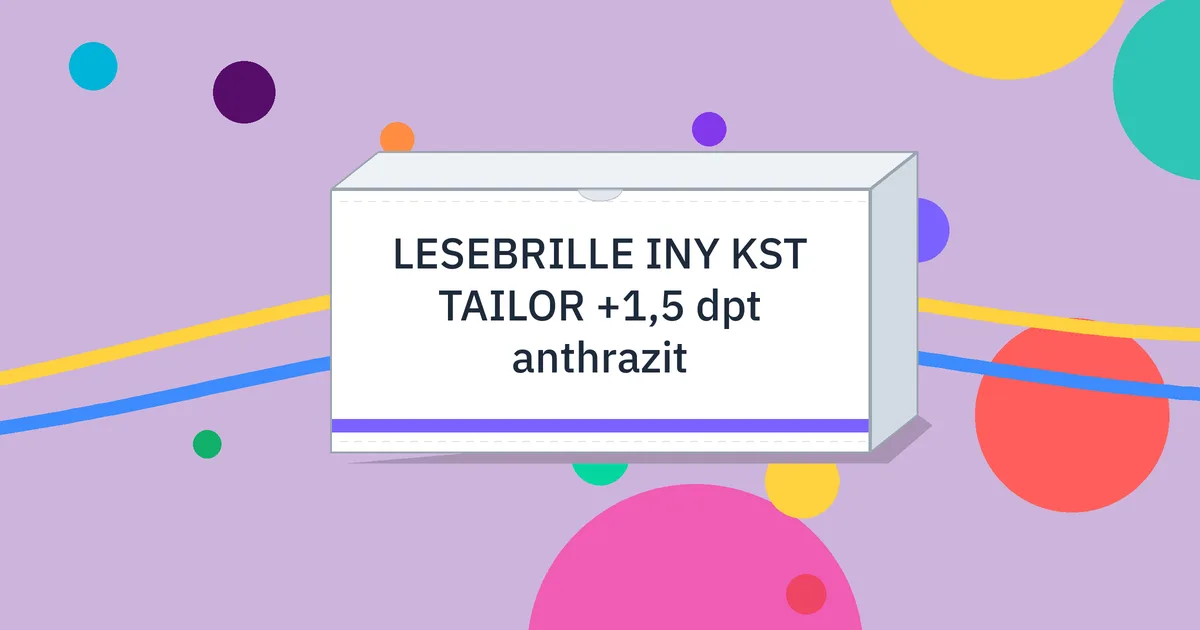 Symbolbild: Packung mit der Aufschrift LESEBRILLE INY KST TAILOR +1,5 dpt anthrazit (PZN 19928348) – Verfügbarkeit und Bezug in Apotheken in Frankfurt am Main