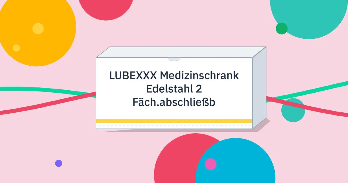 Symbolbild: Packung mit der Aufschrift LUBEXXX Medizinschrank Edelstahl 2 Fäch.abschließb (PZN 19680919) – Verfügbarkeit und Bezug in Apotheken in Frankfurt am Main