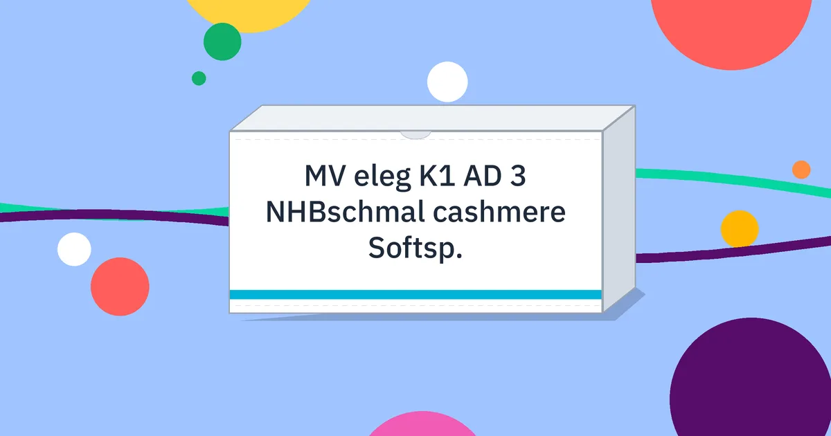 Symbolbild: Packung mit der Aufschrift MV eleg K1 AD 3 NHBschmal cashmere Softsp. (PZN 15673182) – Verfügbarkeit und Bezug in Apotheken in Frankfurt am Main