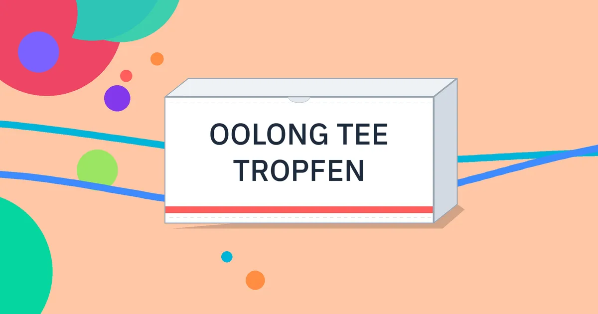 Symbolbild: Packung mit der Aufschrift OOLONG TEE TROPFEN (PZN 14282516) – Verfügbarkeit und Bezug in Apotheken in Frankfurt am Main