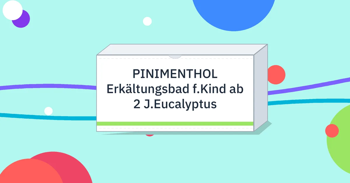 Symbolbild: Packung mit der Aufschrift PINIMENTHOL Erkältungsbad f.Kind ab 2 J.Eucalyptus (PZN 06716745) – Verfügbarkeit und Bezug in Apotheken in Frankfurt am Main