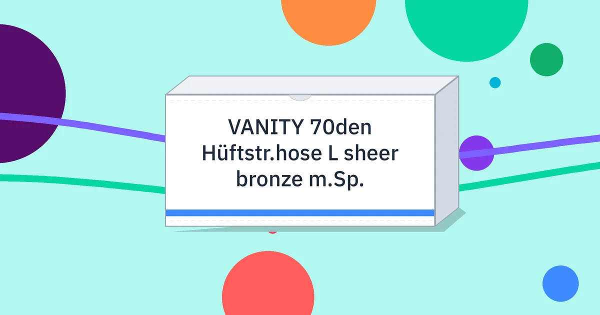 Symbolbild: Packung mit der Aufschrift VANITY 70den Hüftstr.hose L sheer bronze m.Sp. (PZN 16188744) – Verfügbarkeit und Bezug in Apotheken in Frankfurt am Main
