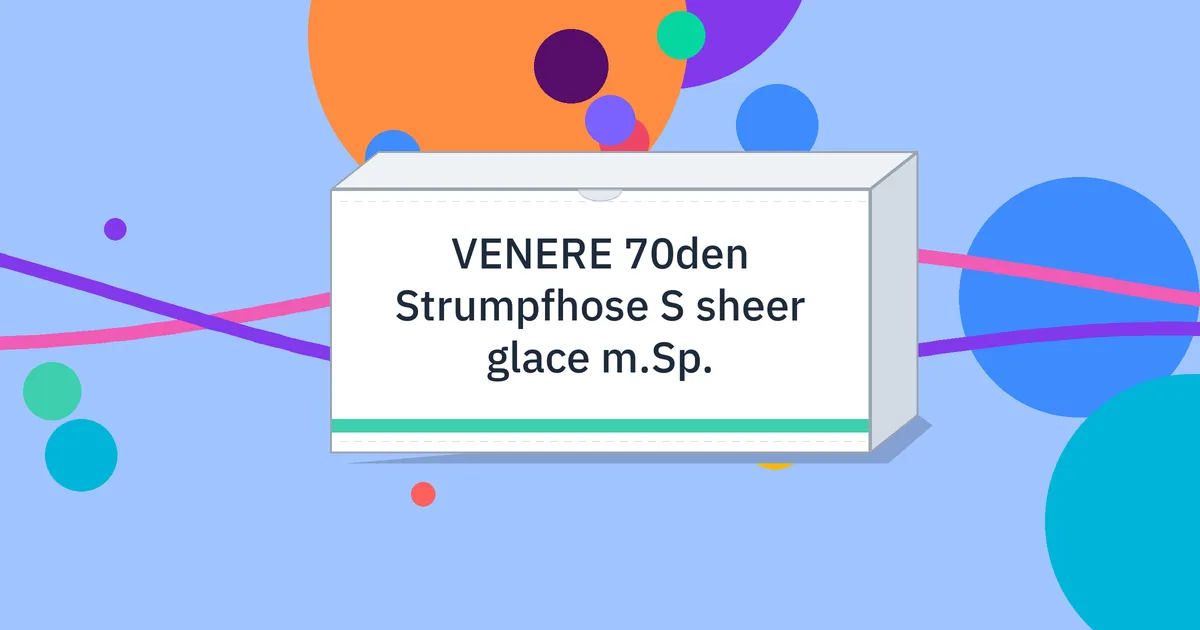 Symbolbild: Packung mit der Aufschrift VENERE 70den Strumpfhose S sheer glace m.Sp. (PZN 16173317) – Verfügbarkeit und Bezug in Apotheken in Frankfurt am Main