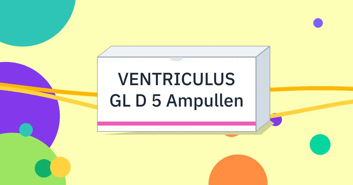 Symbolbild: Packung mit der Aufschrift VENTRICULUS GL D 5 Ampullen (PZN 03353667) – Verfügbarkeit und Bezug in Apotheken in Frankfurt am Main