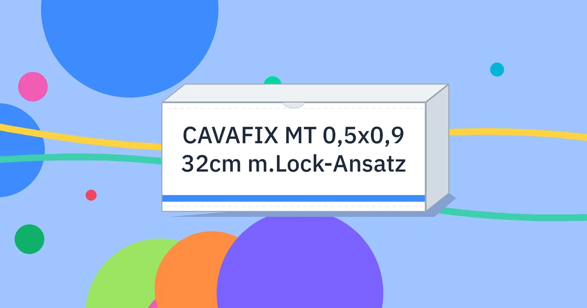 Symbolbild: Packung mit der Aufschrift CAVAFIX MT 0,5x0,9 32cm m.Lock-Ansatz (PZN 02132591) – Verfügbarkeit und Bezug in Apotheken in Frankfurt am Main