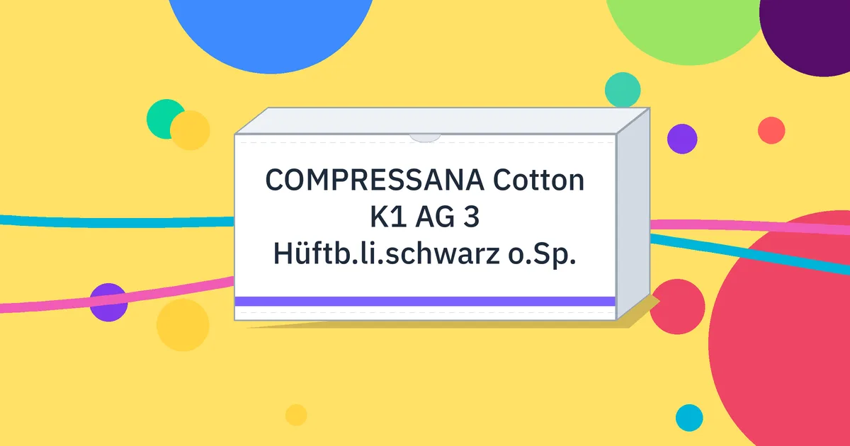 Symbolbild: Packung mit der Aufschrift COMPRESSANA Cotton K1 AG 3 Hüftb.li.schwarz o.Sp. (PZN 12980446) – Verfügbarkeit und Bezug in Apotheken in Frankfurt am Main
