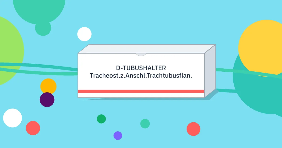 Symbolbild: Packung mit der Aufschrift D-TUBUSHALTER Tracheost.z.Anschl.Trachtubusflan. (PZN 02829642) – Verfügbarkeit und Bezug in Apotheken in Frankfurt am Main