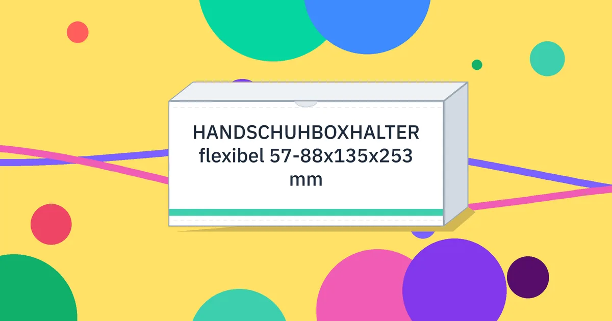 Symbolbild: Packung mit der Aufschrift HANDSCHUHBOXHALTER flexibel 57-88x135x253 mm (PZN 12483392) – Verfügbarkeit und Bezug in Apotheken in Frankfurt am Main